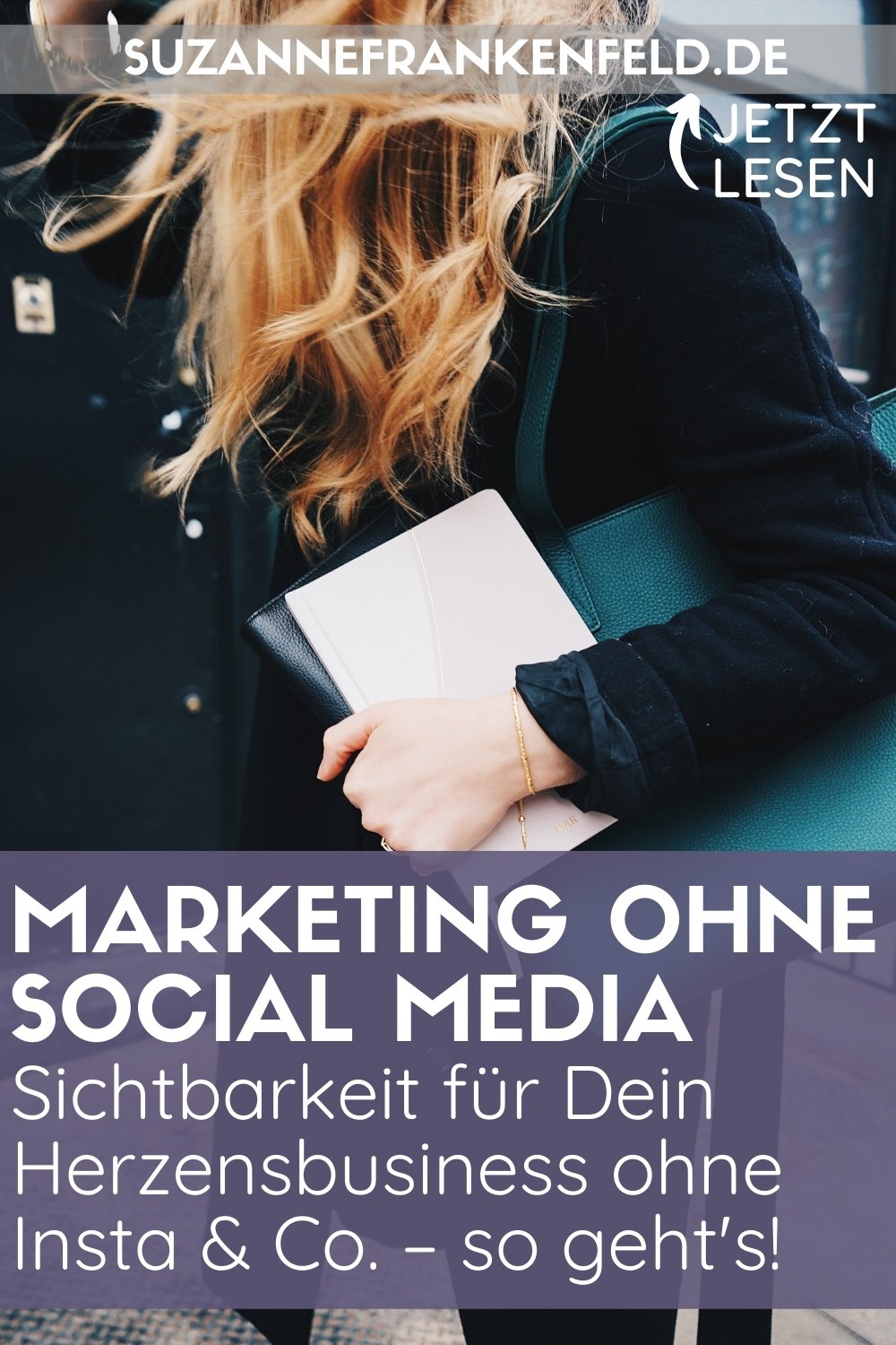 Marketing ohne Social Media? Easy! - Suzanne Frankenfeld